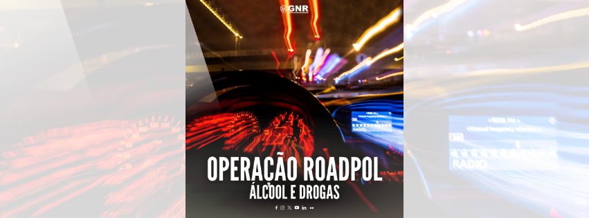 17 e 23 de junho: GNR realiza a Operação “RoadPol – Álcool e Drogas ...